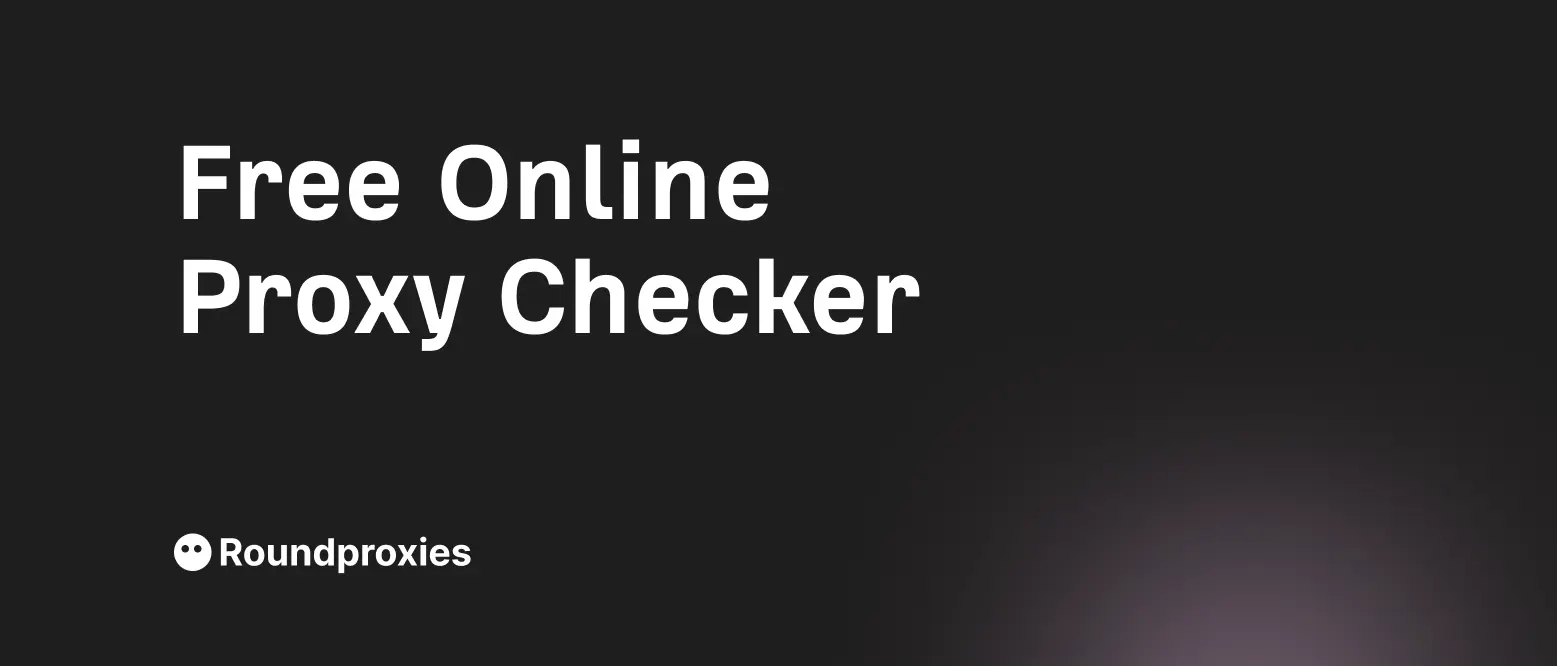 Free Online Proxy Checker